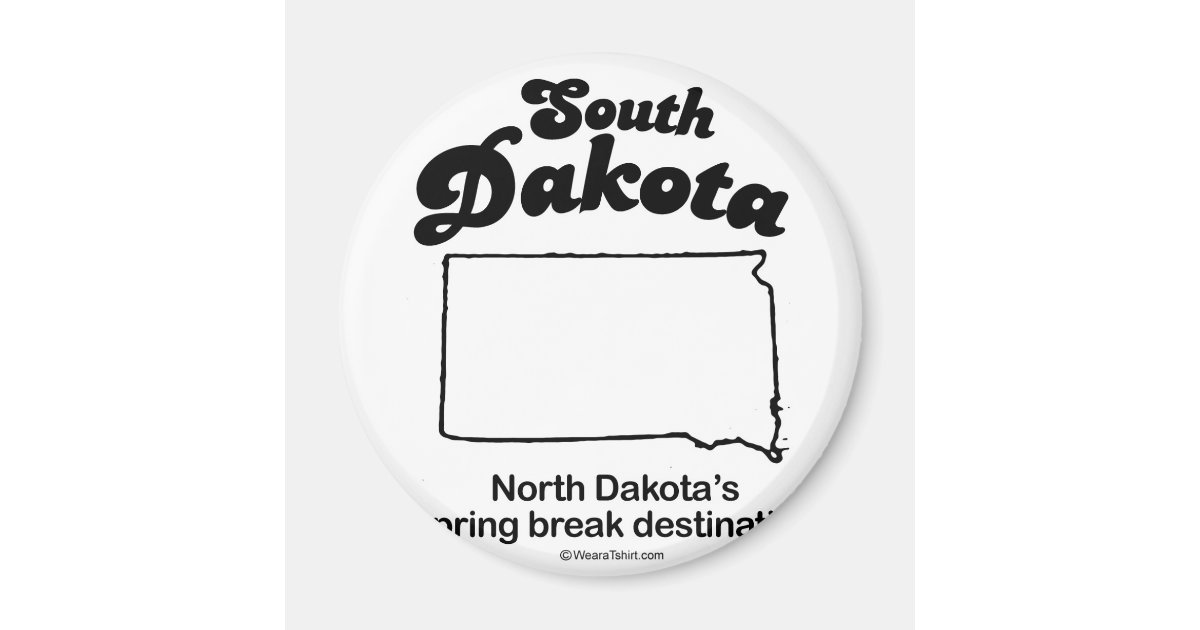 SOUTH DAKOTA - "SOUTH DAKOTA STATE MOTTO" T-shirts Magnet | Zazzle