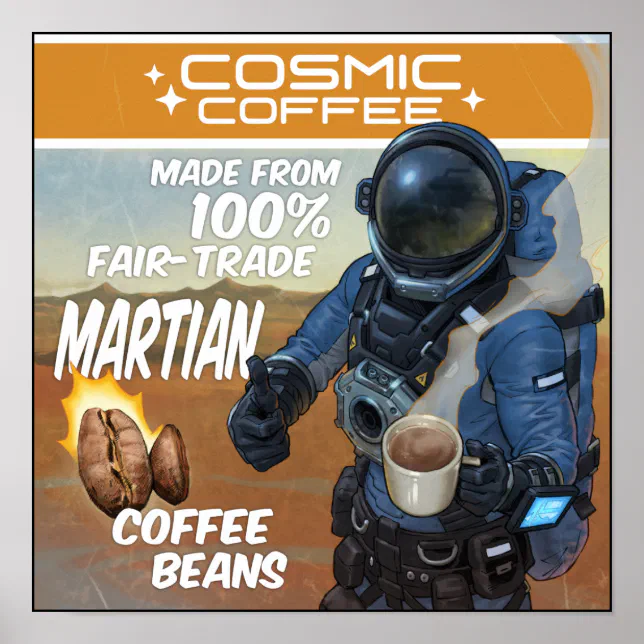 Space Engineers Poster - Cosmic Coffee 2 | Zazzle