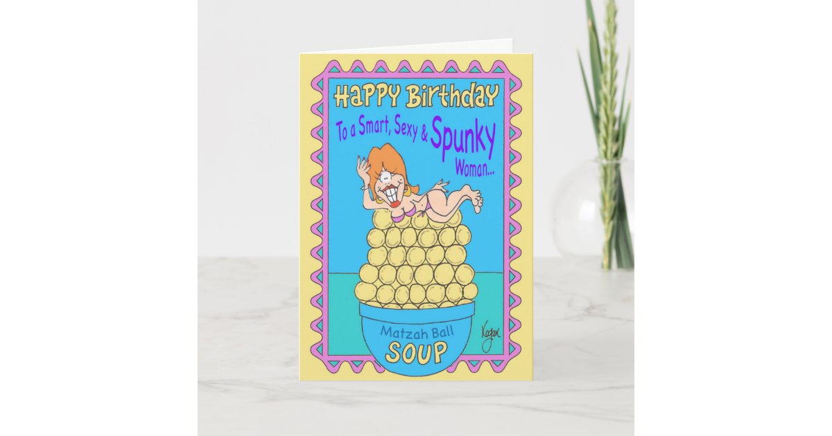 SPUNKY WOMAN Birthday Card | Zazzle