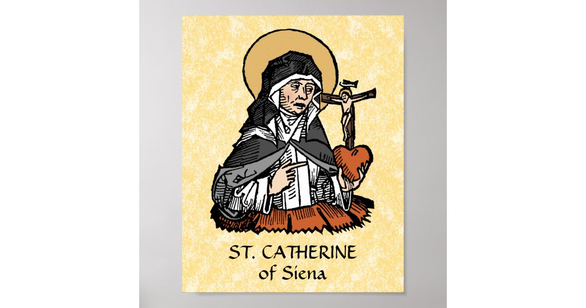St. Catherine of Siena with Crucifix-Topped Heart Poster | Zazzle