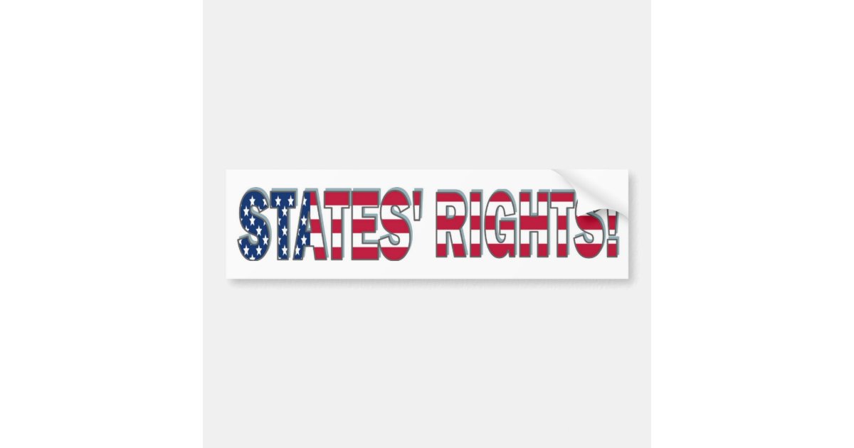 States Rights Bumper Sticker | Zazzle