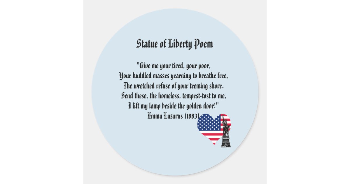 Statue of Liberty Poem Classic Round Sticker | Zazzle