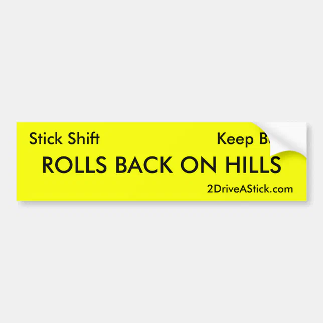 Stick Shift Bumper Sticker | Zazzle