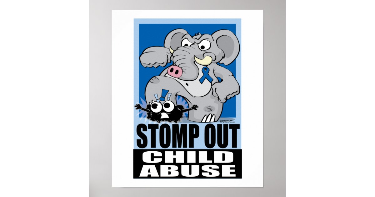 Stomp Out Child Abuse Poster | Zazzle
