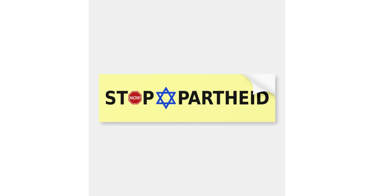 Stop Apartheid Bumper Sticker | Zazzle