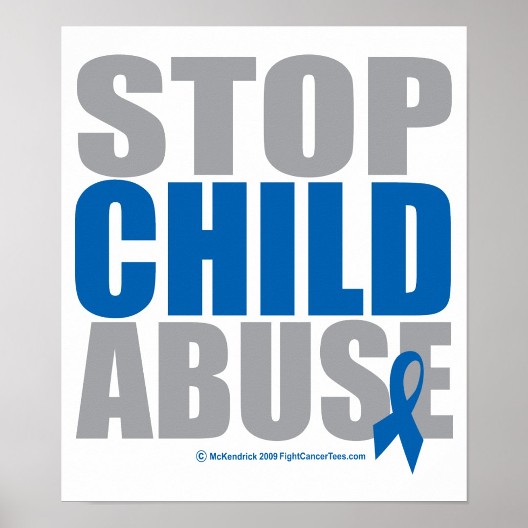 Stop Child Abuse Poster | Zazzle