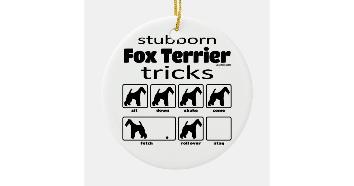 Stubborn Fox Terrier Tricks Ceramic Tree Decoration | Zazzle