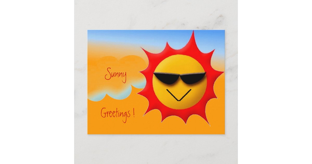 Sunny Greetings Postcard | Zazzle