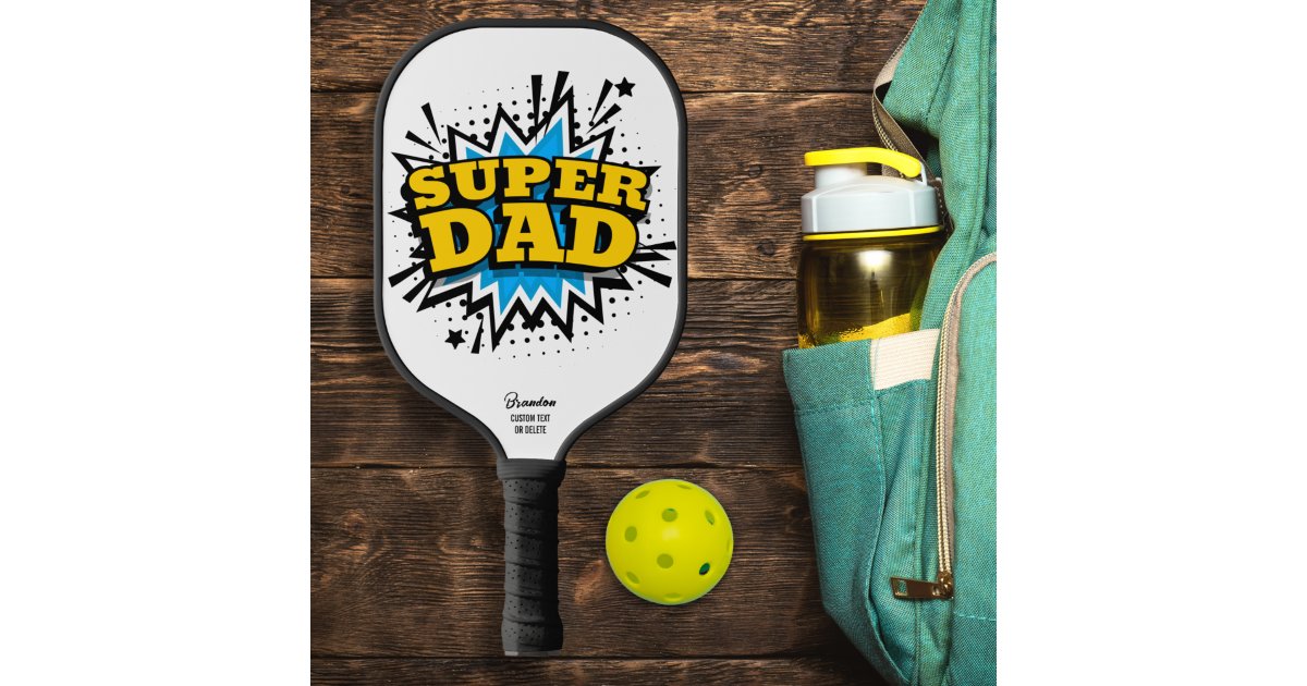Super Dad Comic Strip Action Bubble, Custom Text Pickleball Paddle | Zazzle