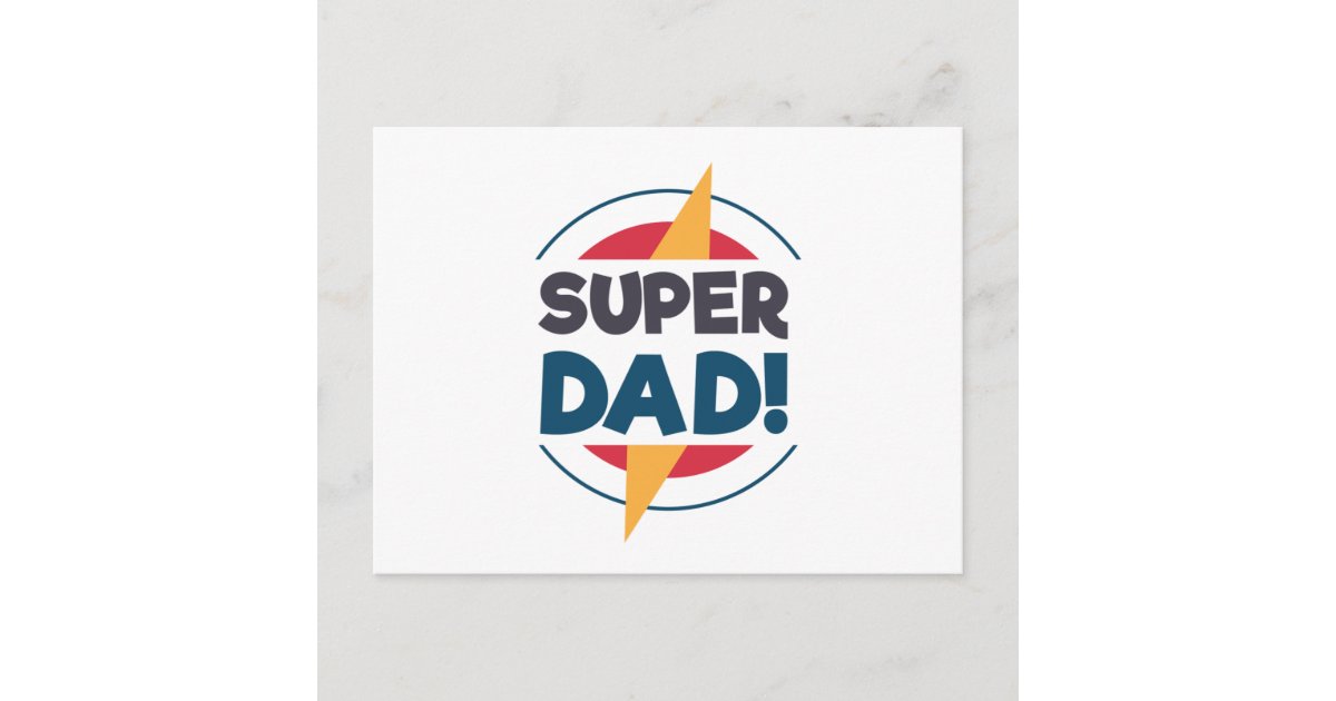 Super Dad Happy Father's Day | Postcard | Zazzle