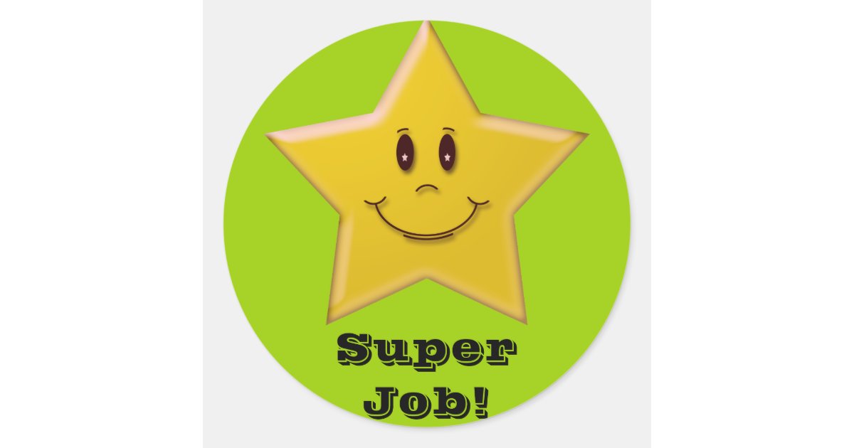 Super Job! Sticker | Zazzle