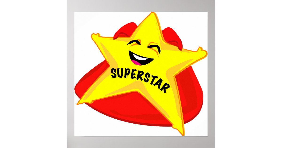 superstar humourous poster! poster | Zazzle