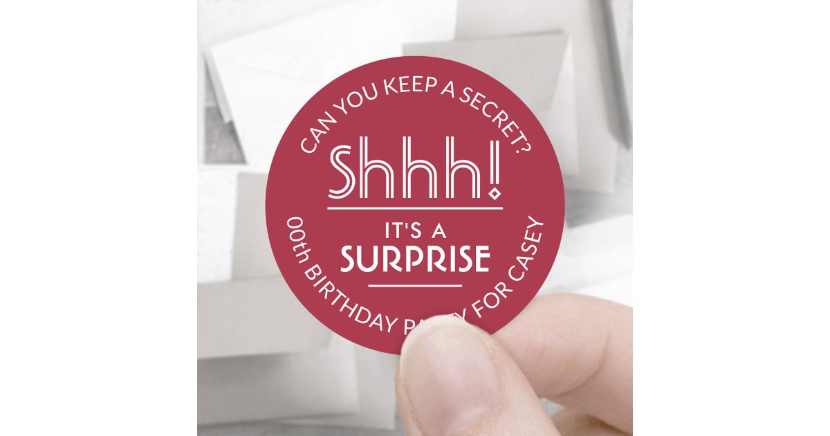 Surprise Birthday Party Shhh! Stylish Red & White Classic Round Sticker ...