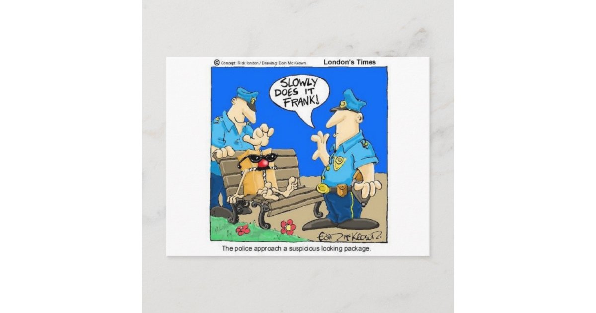 Suspicious Package Funny Police Cartoon Gifts Postcard | Zazzle