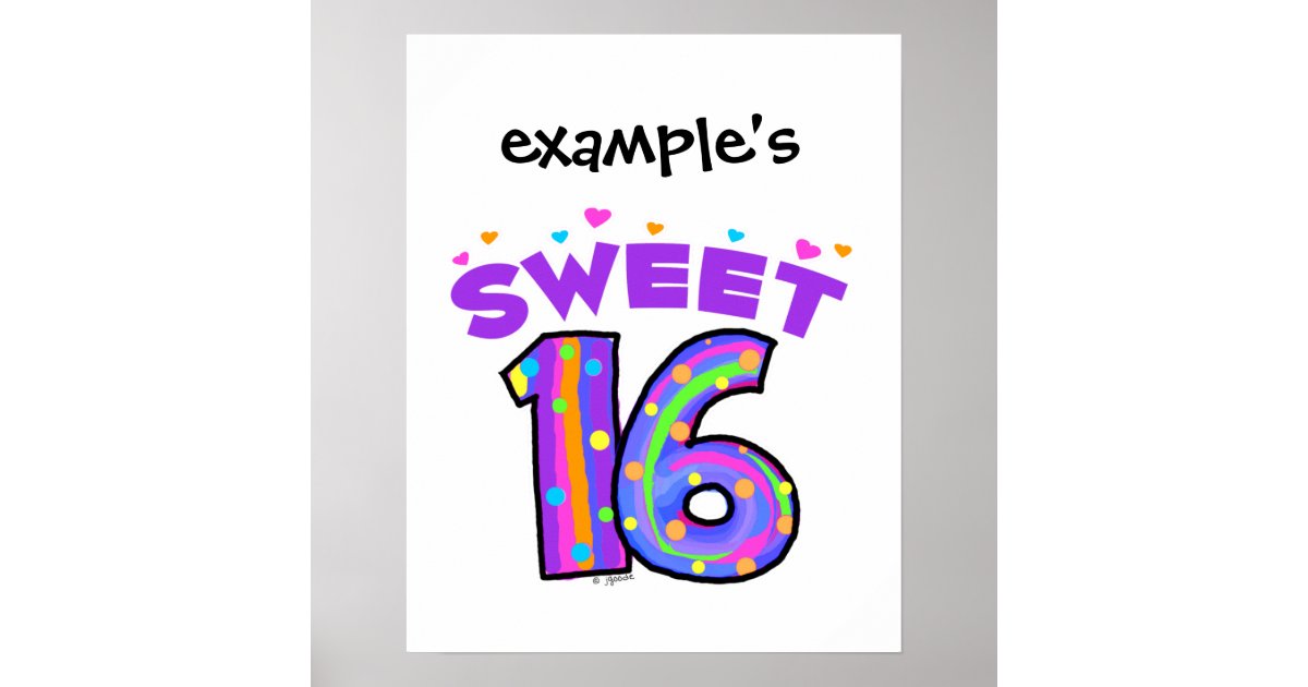 Sweet 16 Poster - create your own | Zazzle