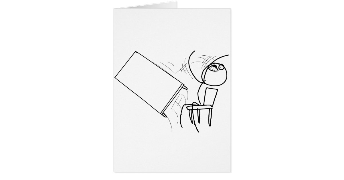 Table Flip Flipping Rage Face Meme | Zazzle