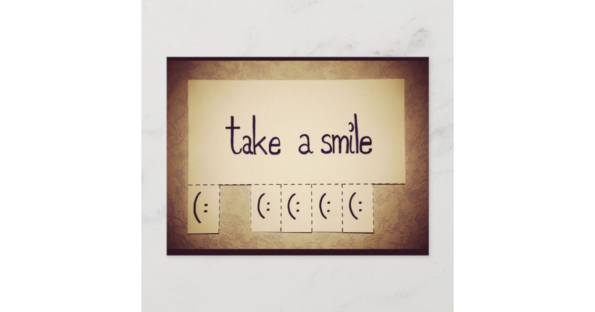 Take a Smile Inspirational Postcard | Zazzle
