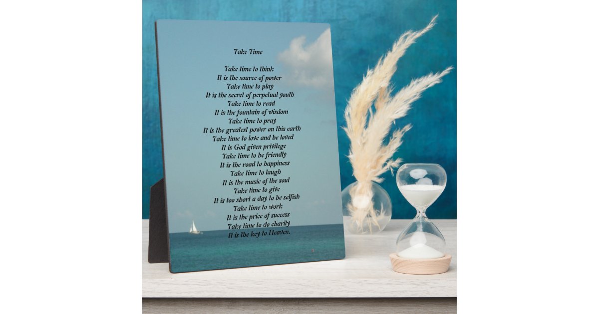 Take Time Poem Plaque | Zazzle