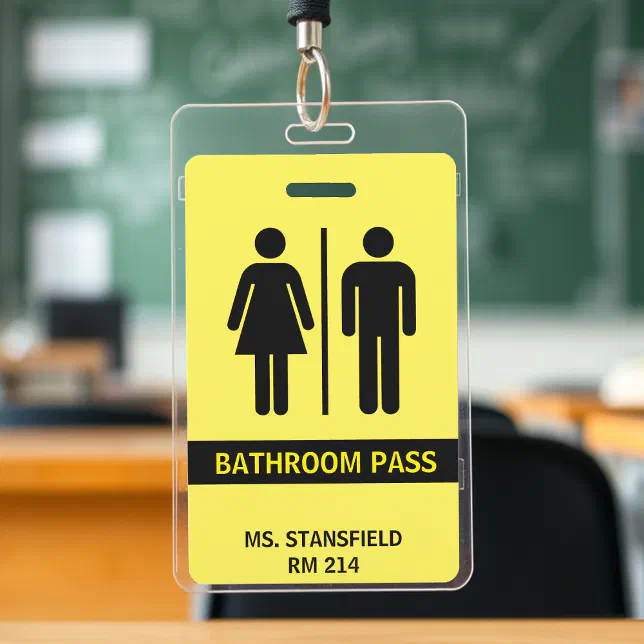 Teacher Student School Restroom Bathroom Pass ID Badge | Zazzle