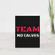 Team No Calves - Bodybuilding Fitness Meme Gift Card | Zazzle