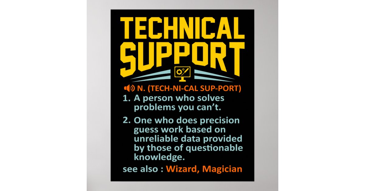 Technical Support Definition Computer IT Poster | Zazzle