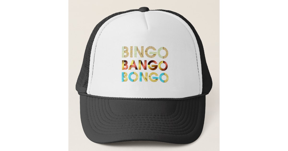 TEE Bingo Bango Bongo Trucker Hat | Zazzle