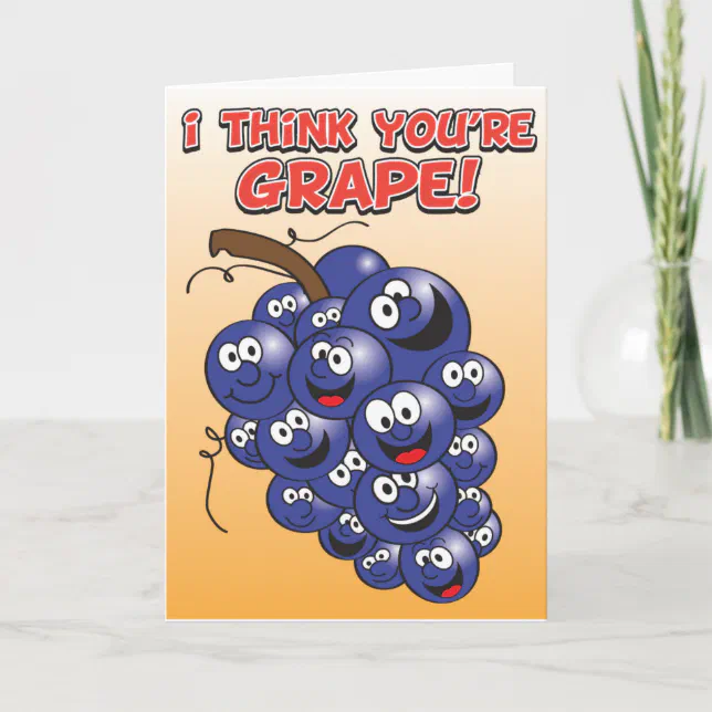 Thank You Card - I think you're GRAPE! | Zazzle