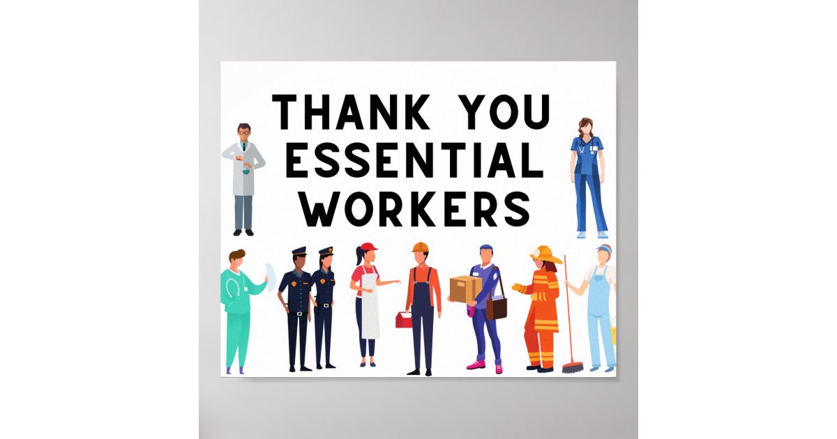 Thank You Essential Workers Poster | Zazzle