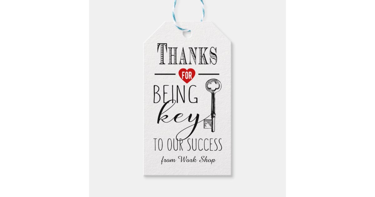 thank you for being key to our success add logo gift tags | Zazzle