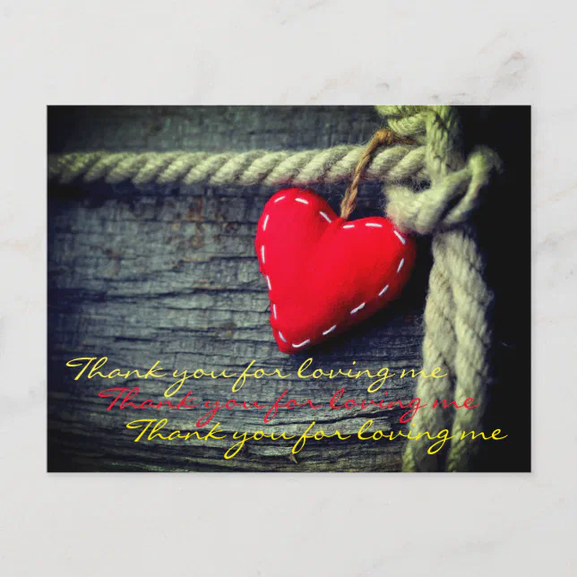 Thank you for loving me postcard | Zazzle