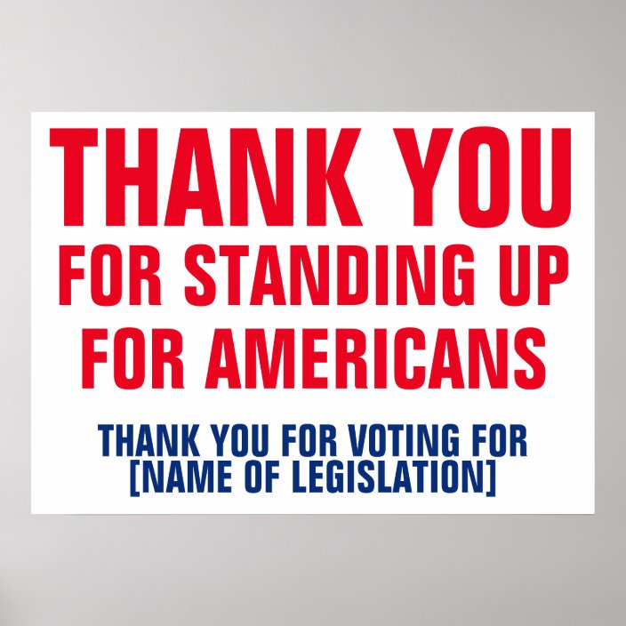 Thank You for Voting For Legislation Template Poster | Zazzle