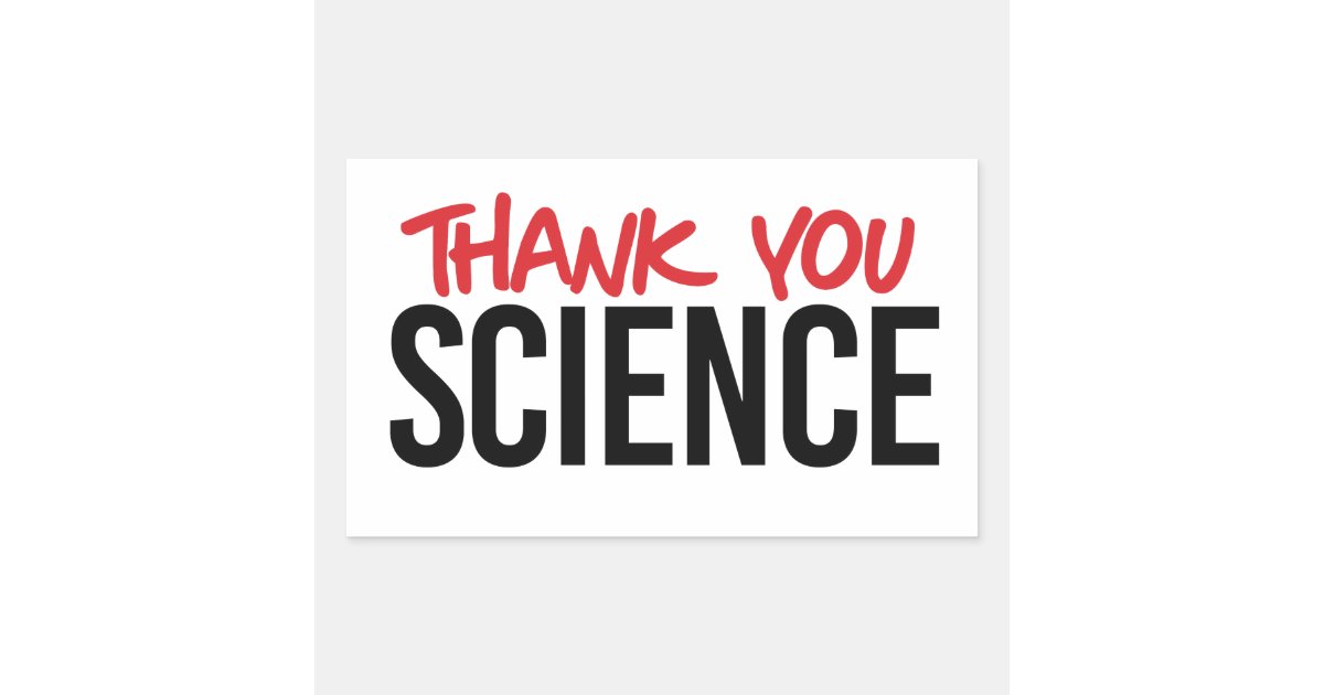 Thank you science rectangular sticker | Zazzle