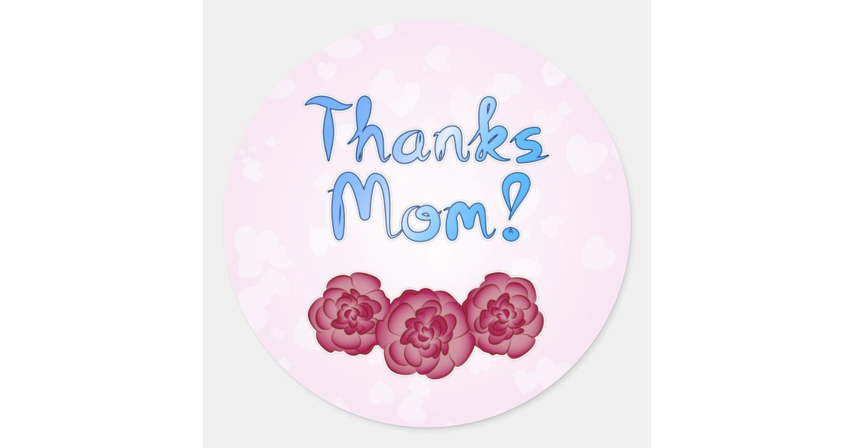 Thanks Mum with Carnation Flower for Mother’s Day Classic Round Sticker ...