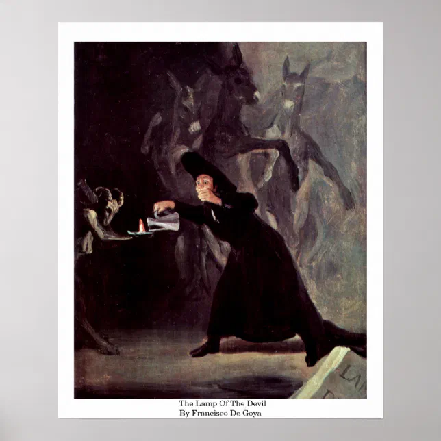 The Lamp Of The Devil By Francisco De Goya Poster | Zazzle