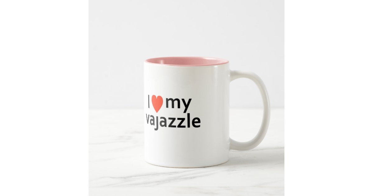 The Only Way Is Essex I love my Vajazzle mug | Zazzle