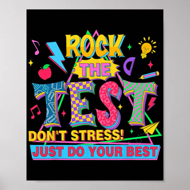The Test Dont Stress Motivational Teacher Testing Poster | Zazzle