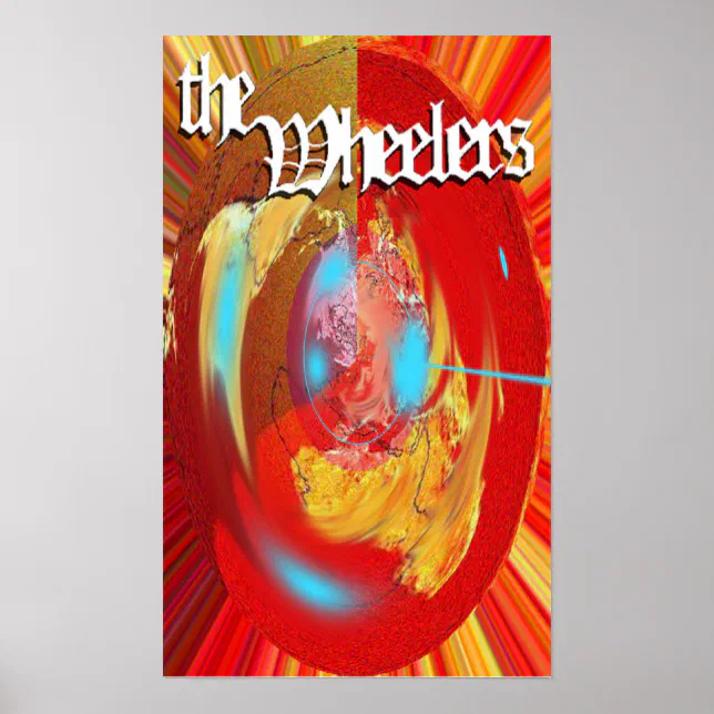 The Wheelers! Poster | Zazzle