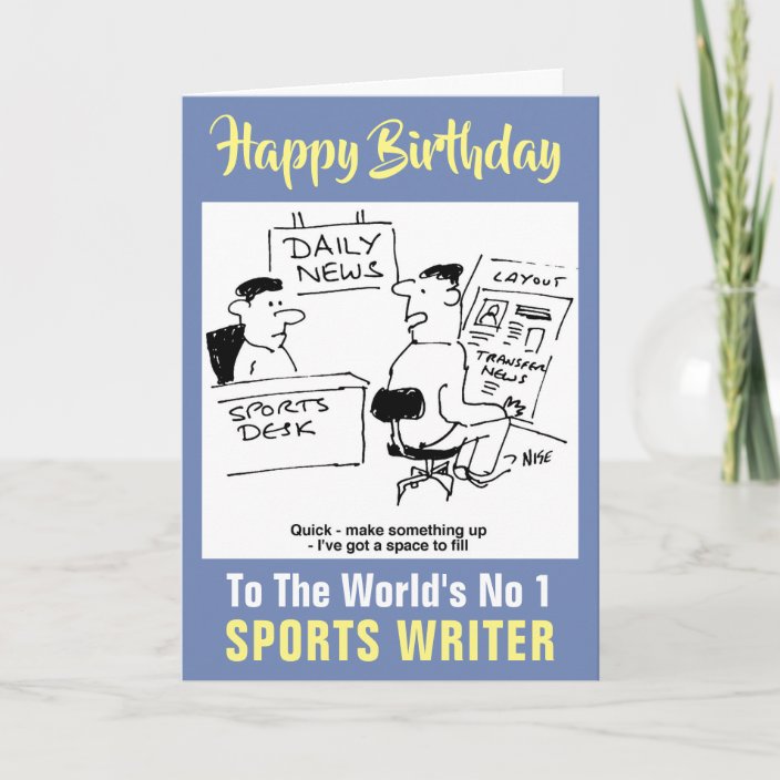 The Word's No 1 Sports Writer - Happy Birthday Card | Zazzle.co.uk