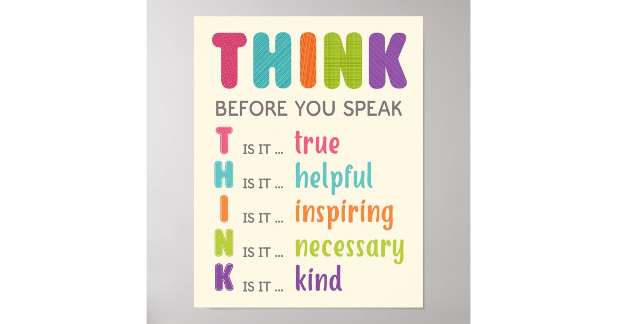 Think Before You Speak Classroom Anti Bully Poster | Zazzle