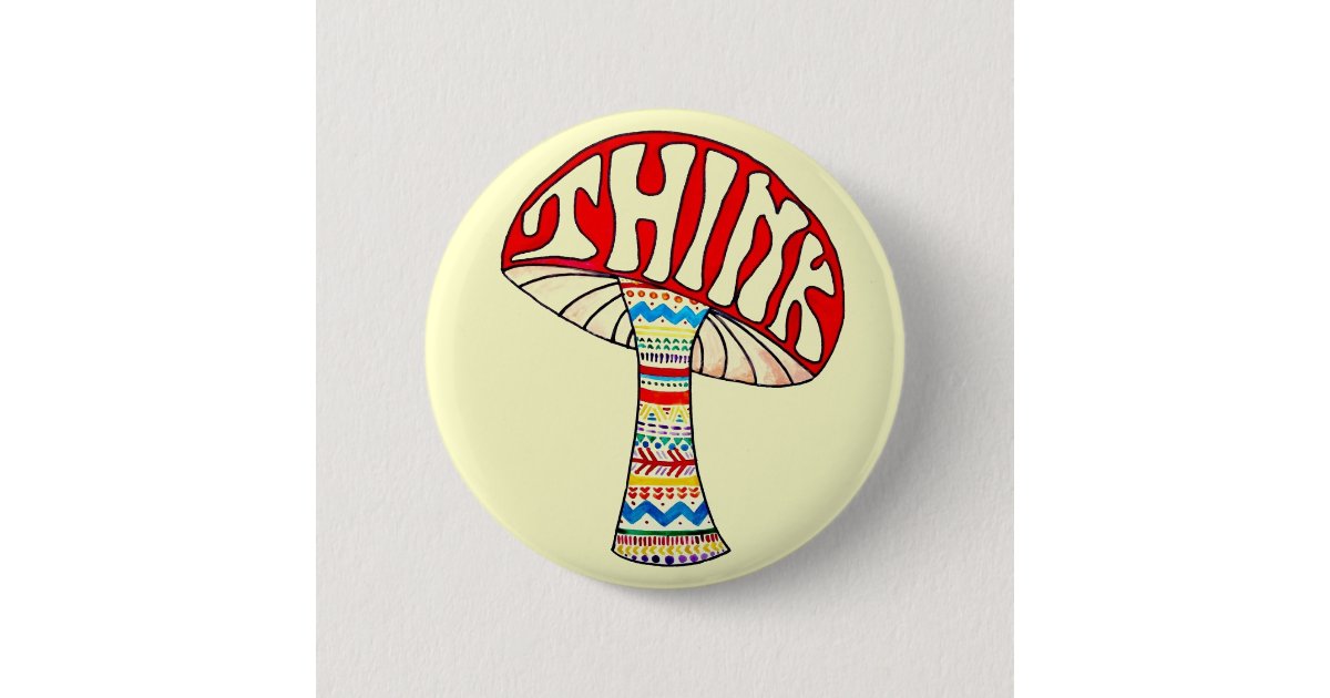 Think Button. 6 Cm Round Badge | Zazzle