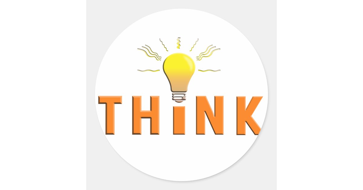 Think Classic Round Sticker | Zazzle