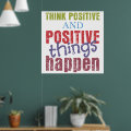 Think Positive Poster | Zazzle