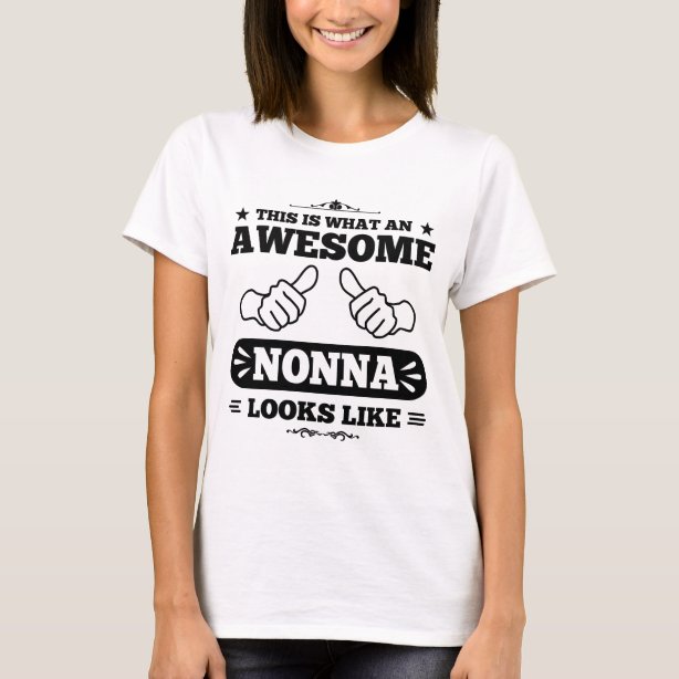 Nonna T-Shirts & Shirt Designs | Zazzle UK