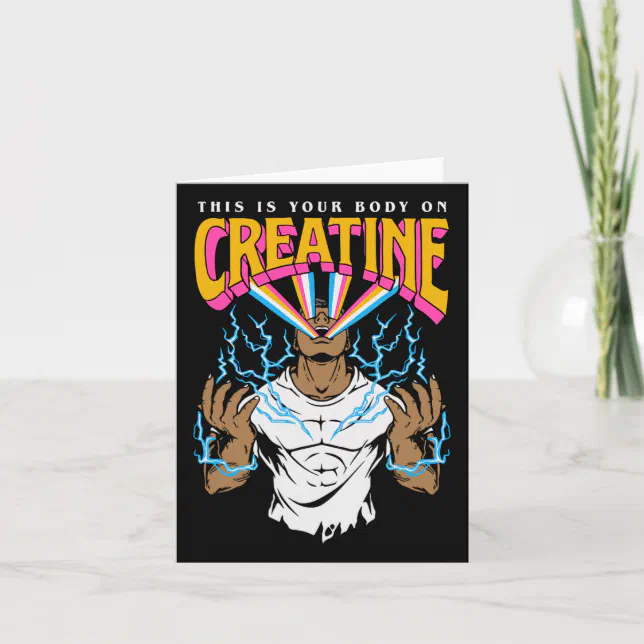 This Is Your Body On Creatine Workout Gym Birthday Card | Zazzle