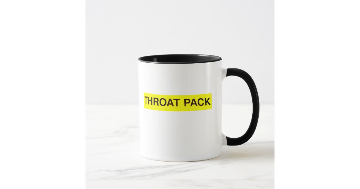 THROAT PACK MUG | Zazzle