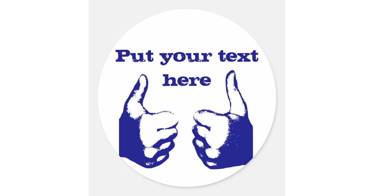 Thumbs Up Classic Round Sticker | Zazzle