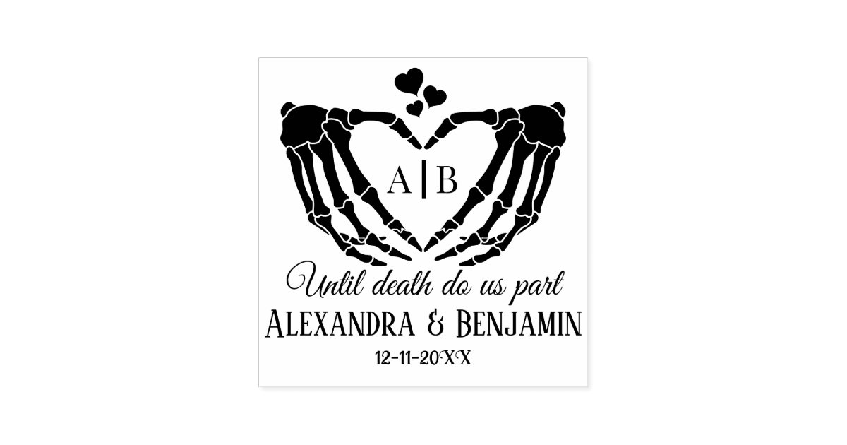 Til Death Do Us Part Skeleton Hands Heart Sign #2D Self-inking Stamp ...