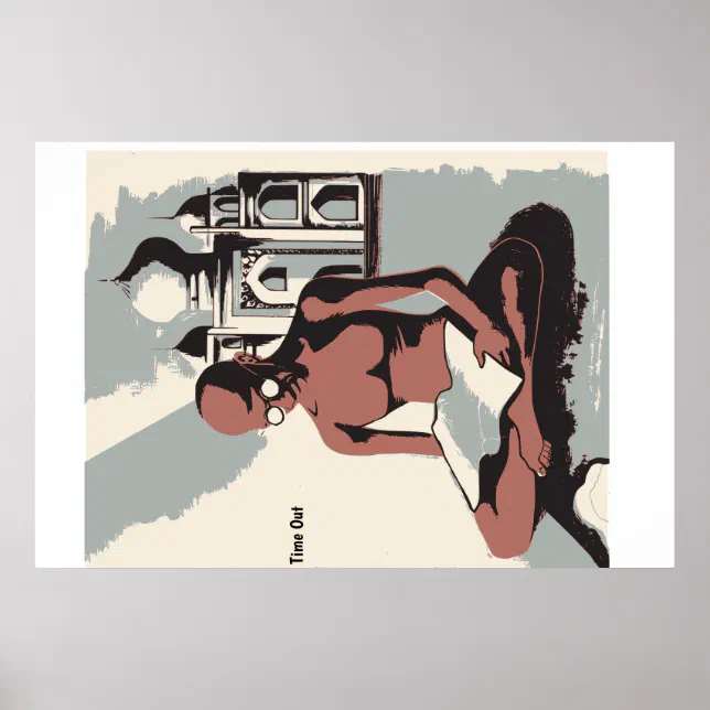 Time Out Poster | Zazzle