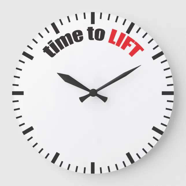 Time To Lift - Gym Motivation Large Clock | Zazzle