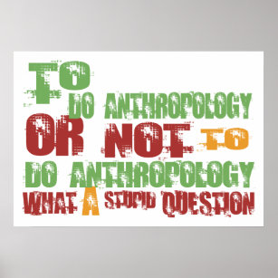 Anthropology Posters & Prints | Zazzle UK